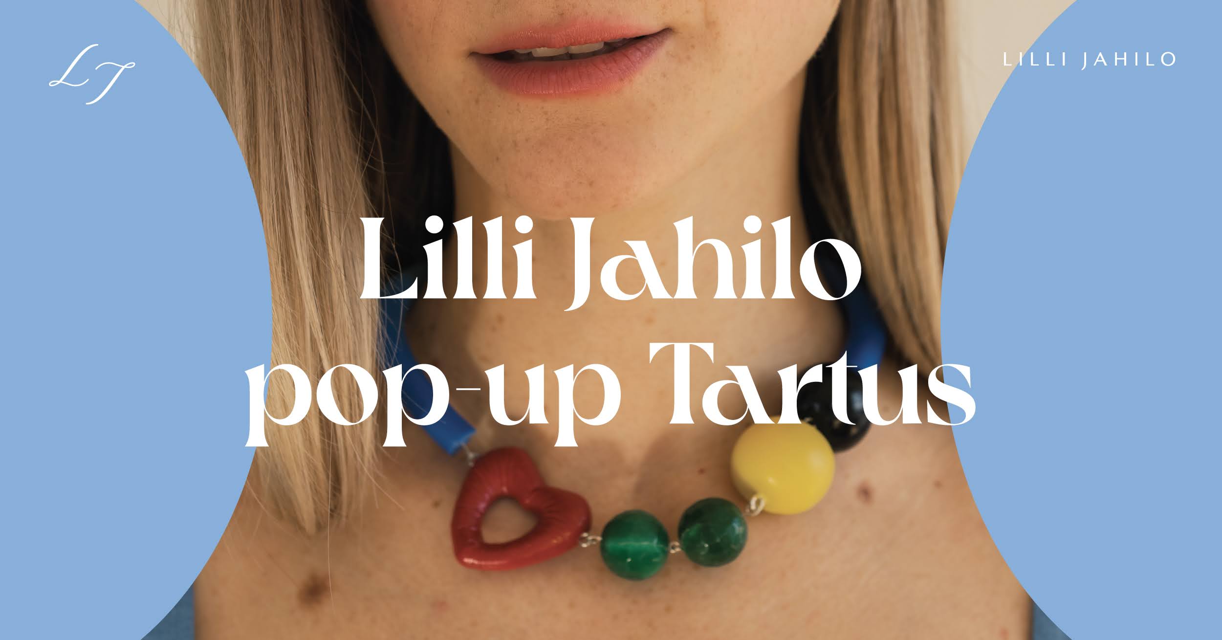 Lilli Jahilo Pop-up Shop in Tartu